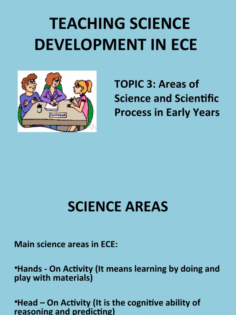 Topic 3 - Areas of Science in ECD | PDF | Scientific Method | Science
