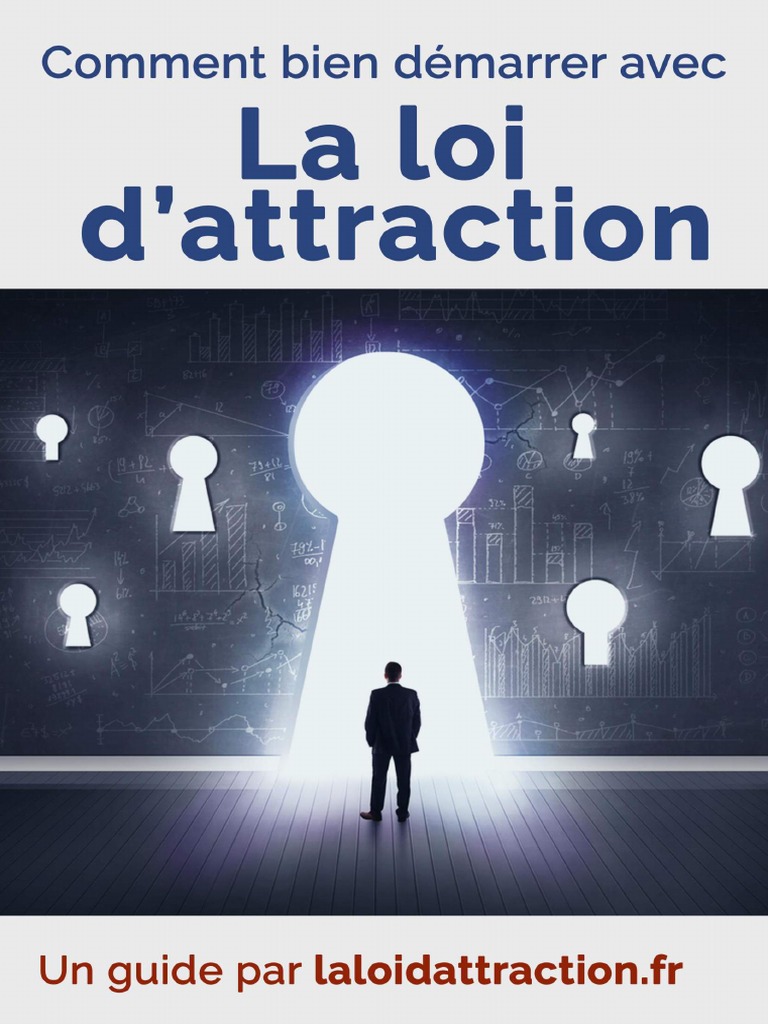 Comment Bien Demarrer Avec La Loi D'attraction | PDF | Synchronicité | la perception