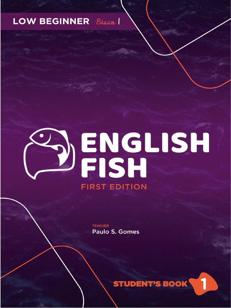 E-BOOK 1 - ENGLISH FISH (BA-SICO 1) - Revisado | PDF | Tempo | Língua ...