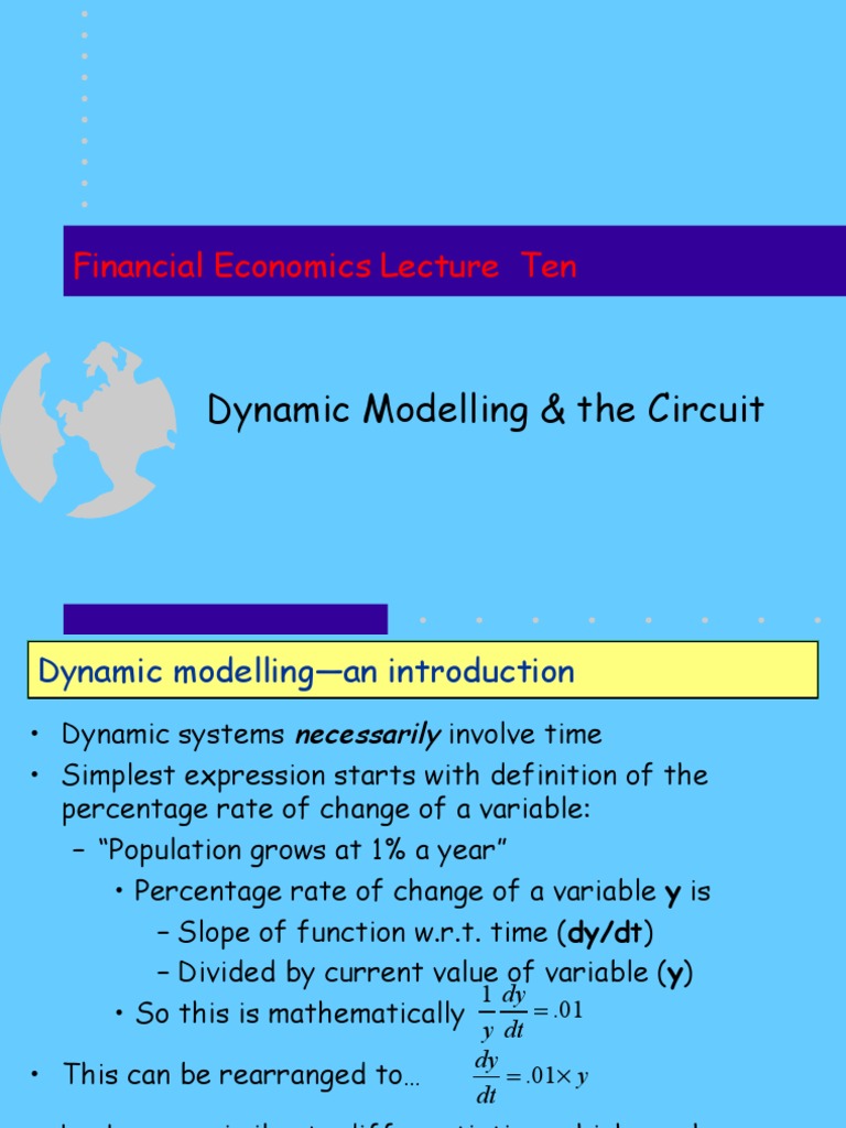 Dynamic Modelling & The Circuit: Financial Economics Lecture Ten | PDF ...