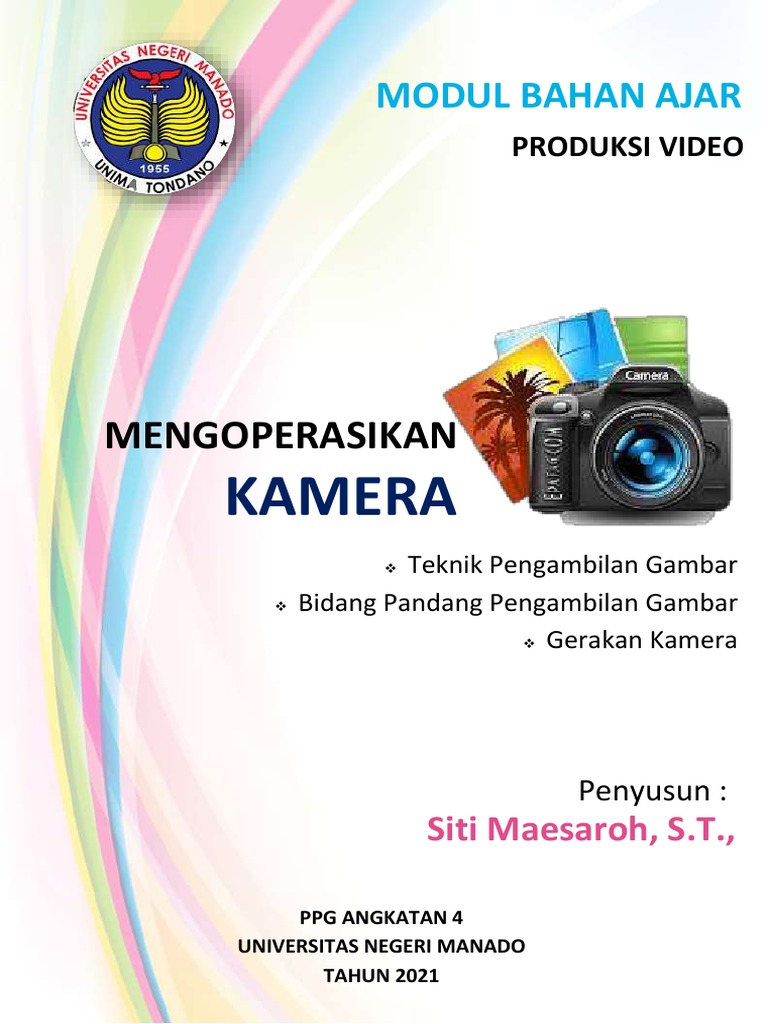 Modul Bahan Ajar RPP 3 Mengoperasikan Kamera | PDF