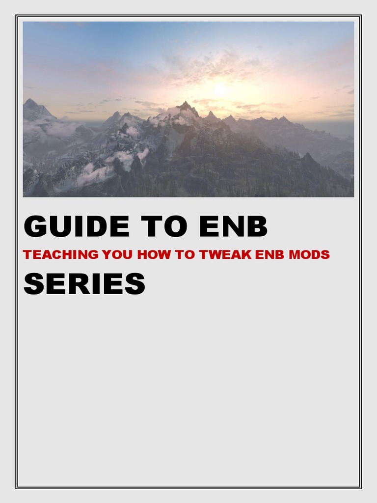 Guide To ENB Series - Part 1 | PDF | Shadow | Computer Engineering