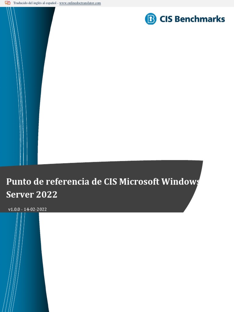 CIS Microsoft Windows Server 2022 Benchmark V1.0.0.en - Es | PDF ...