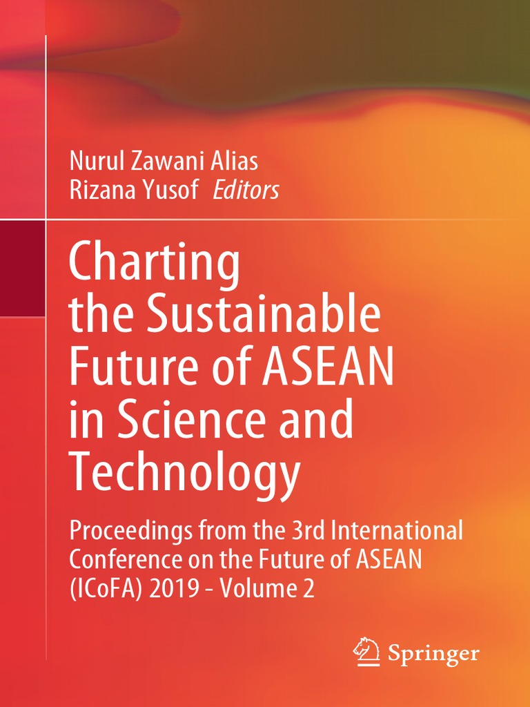 Charting The Sustainable Future of Asean in Science and Technolo 2020 ...