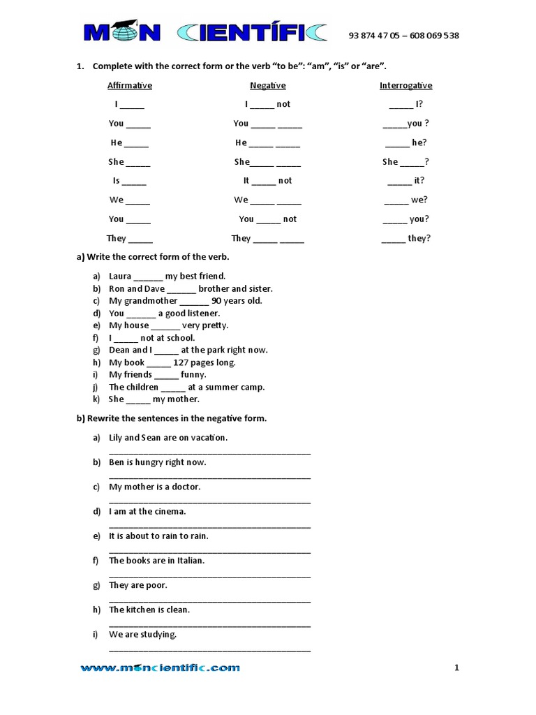 Complete With The Correct Form or The Verb "To Be": "Am", "Is" or "Are ...