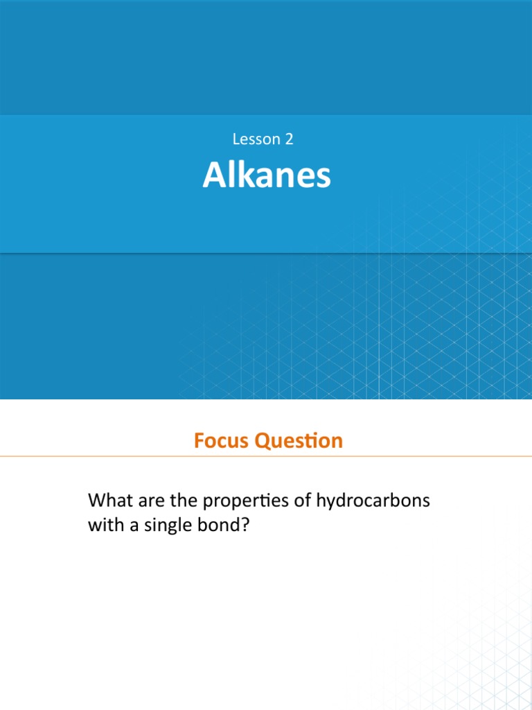 CA Lesson 2 Alkanes | PDF | Alkane | Chemical Substances