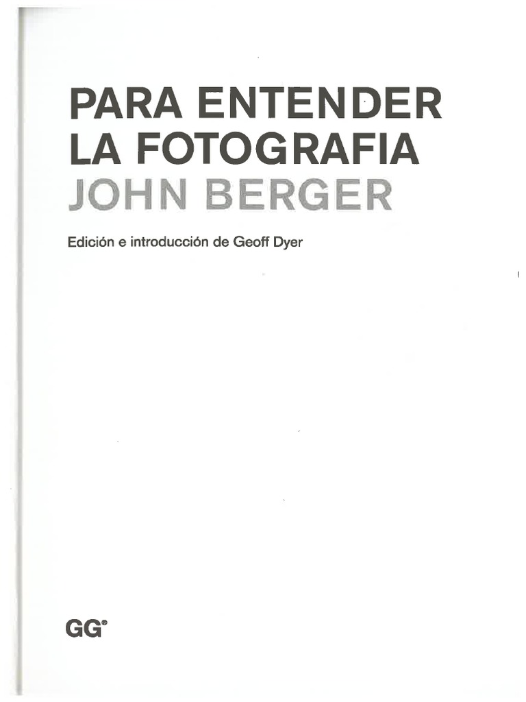 Para Entender La Fotografía, Berger | PDF