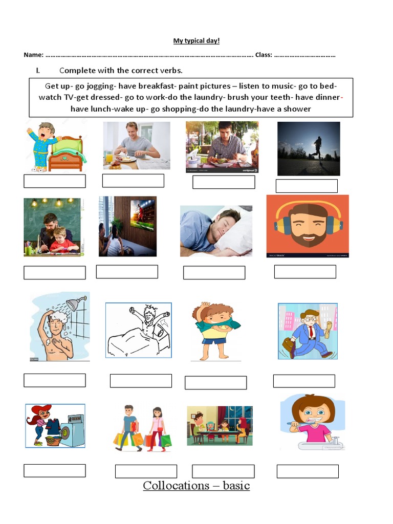 Collocations - Basic: My Typical Day! Name: . Class | PDF | Dinner ...