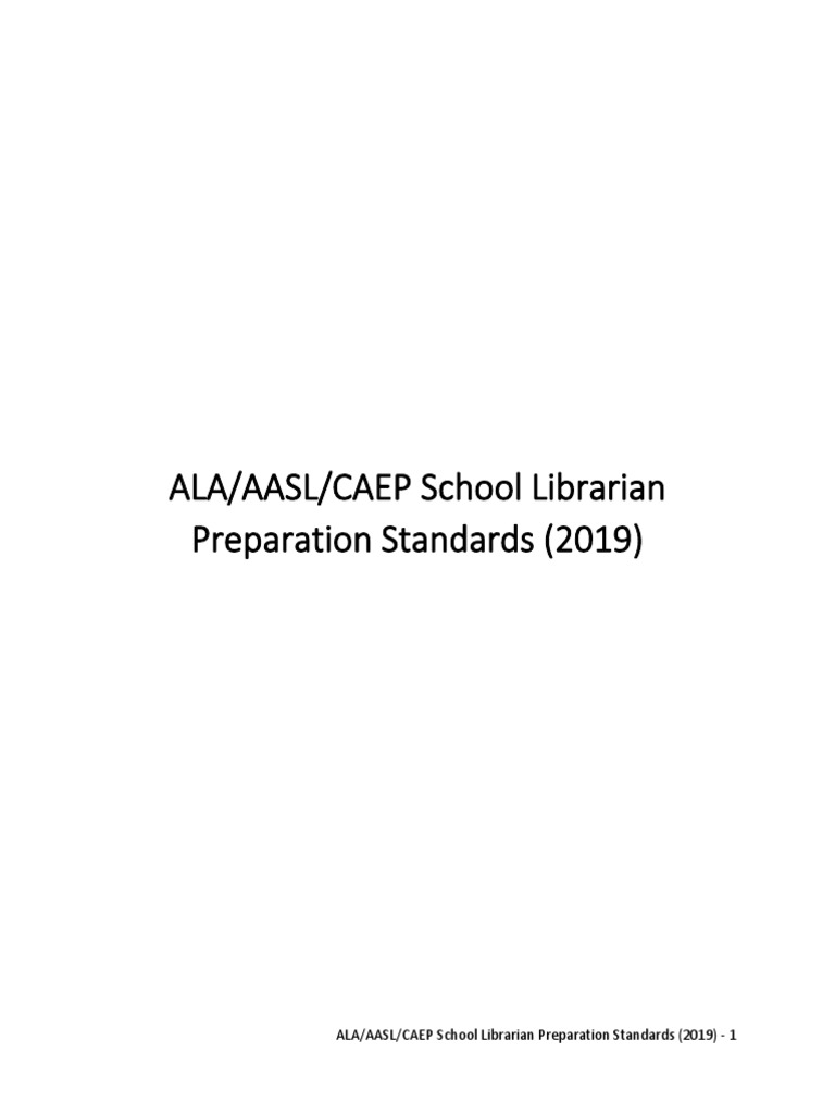 ALA AASL CAEP School Librarian Preparation Standards 2019 Final | PDF ...