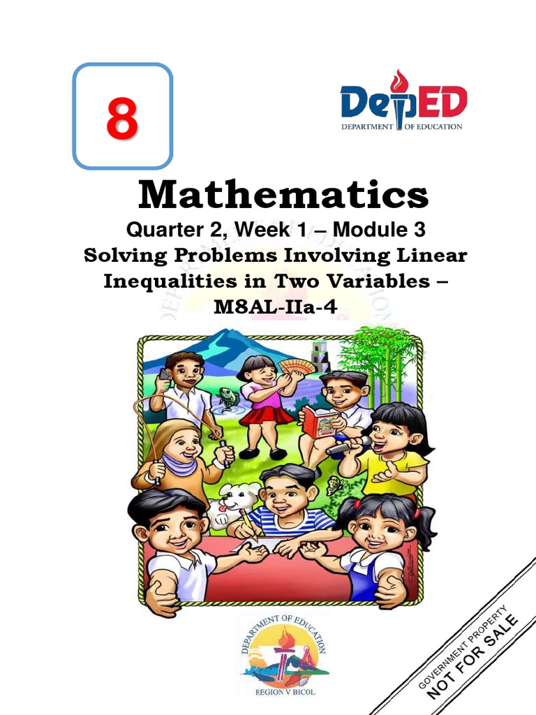 Mathematics: Quarter 2, Week 1 - Module 3 Solving Problems Involving Linear Inequalities in Two ...