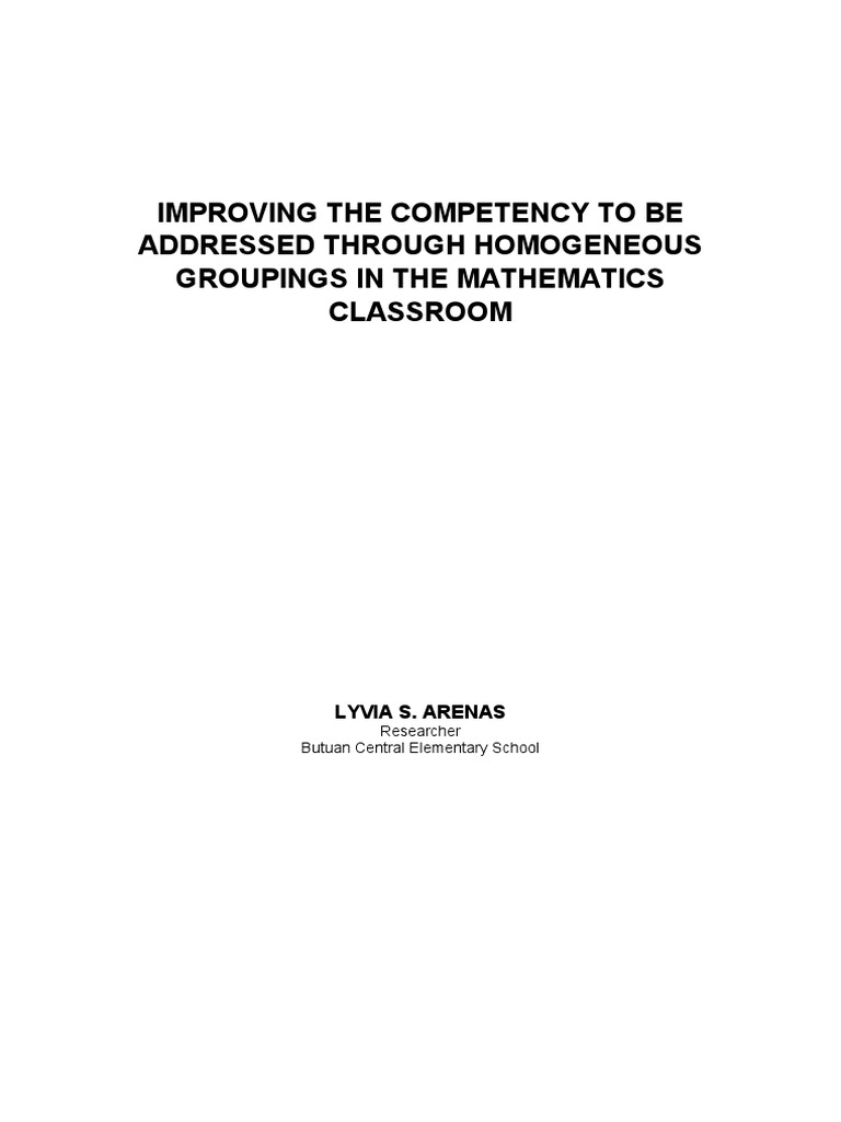 Action Research Report On Homogeneous Groupings in The Mathematics ...