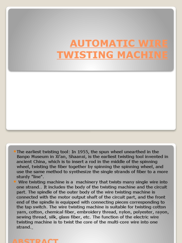 Automatic Wire Twisting Machine | PDF | Spinning (Textiles) | Wire