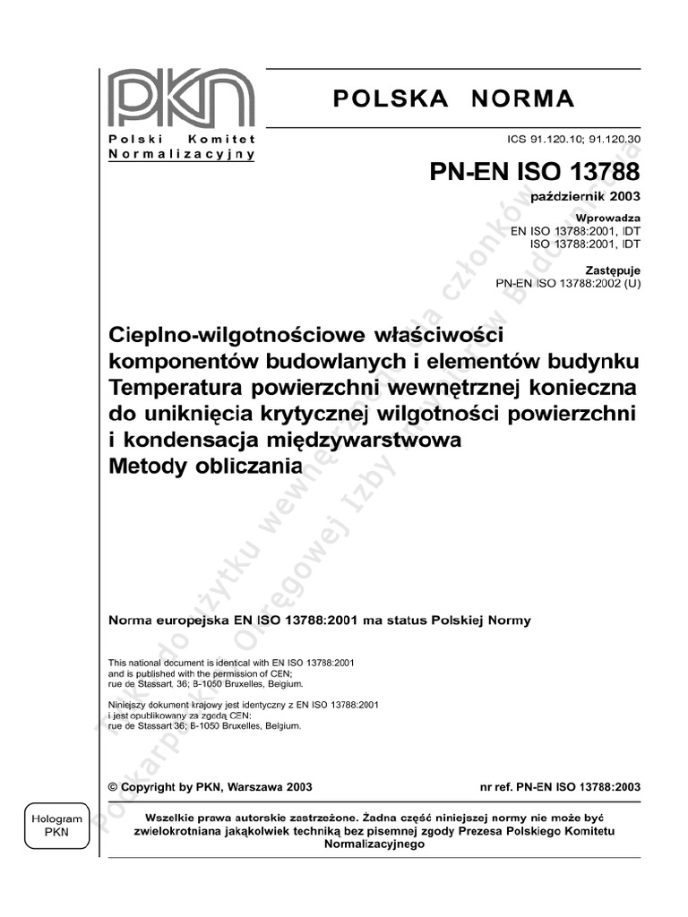 PN-En-IsO 13788 Cieplno-Wilgotnościowe Właściwości Komponntów Budowlanych I Elementów Budynków ...