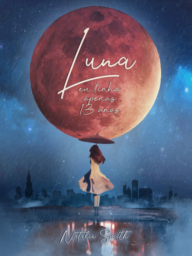 Livro Luna - Capítulos 1 A 5 - Versão Digital | PDF | Amor | Tempo