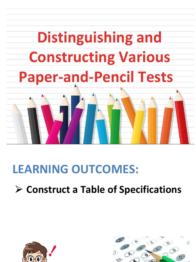 Distinguishing and Constructing Various Paper and Pencil Test | PDF ...