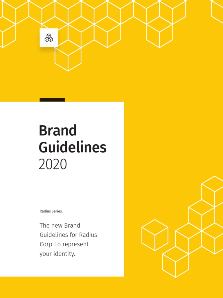 Brand Guidelines 2020: The New Brand Guidelines For Radius Corp. To Represent Your Identity ...