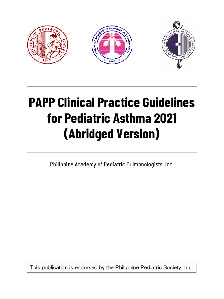 PAPP Clinical Practice Guidelines For Pediatric Asthma 2021 (Abridged ...