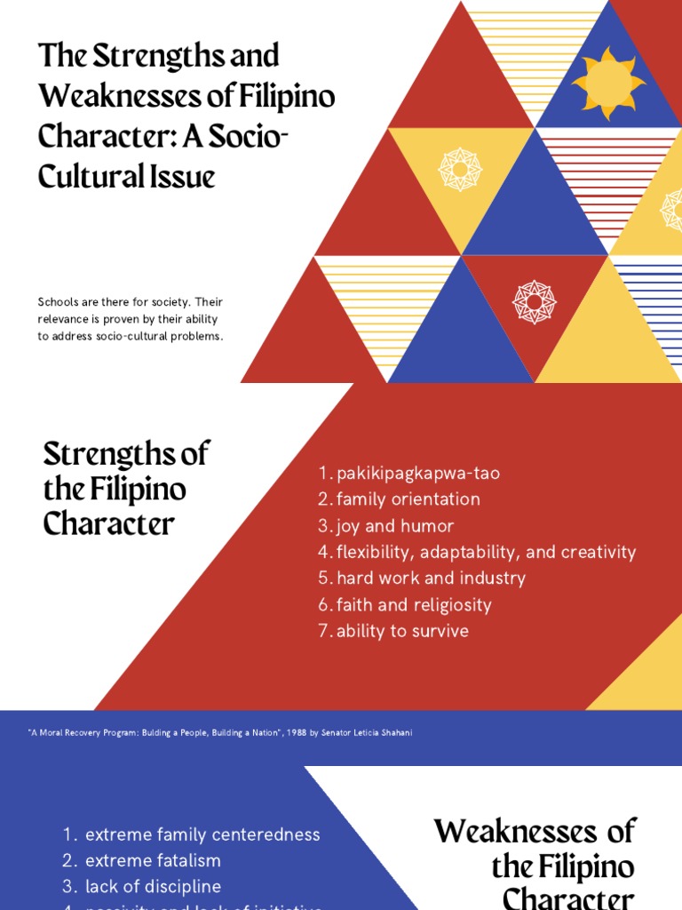 The Strengths and Weaknesses of Filipino Character A Socio-Cultural ...