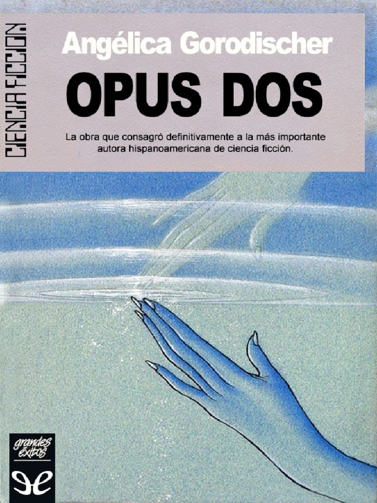 Opus Dos - Angelica Gorodischer | PDF