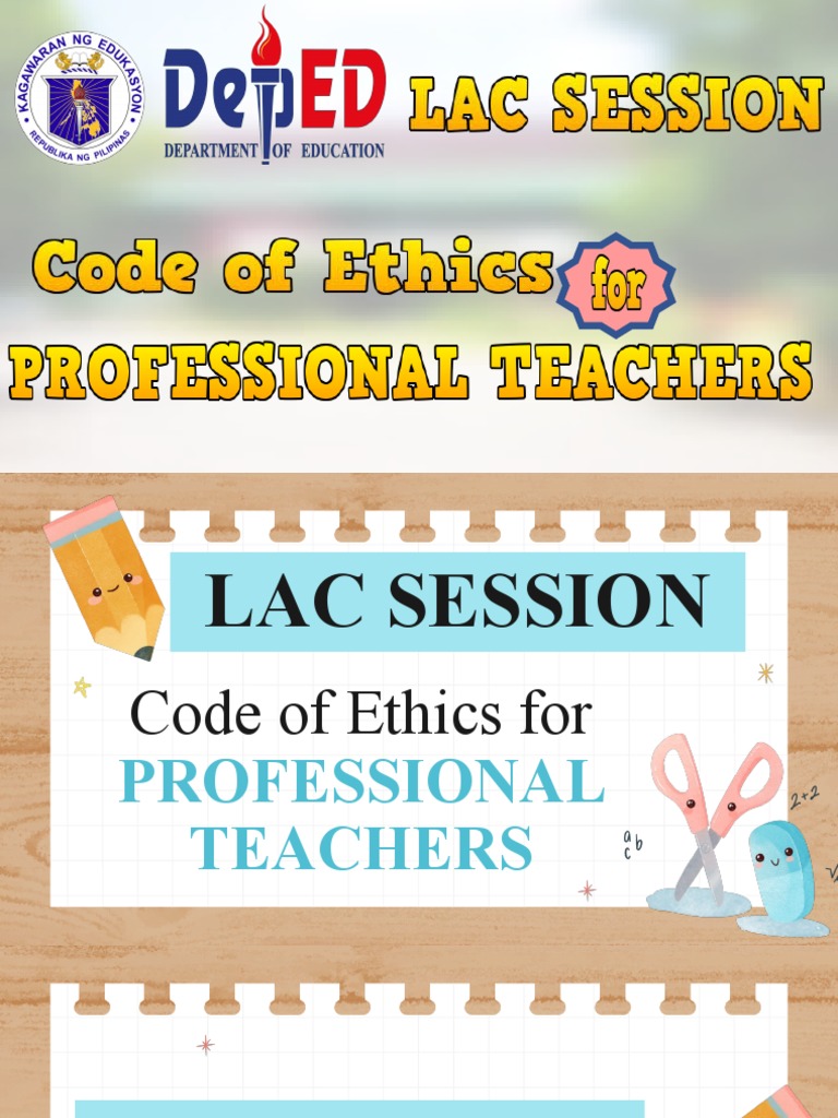 Lac Code of Ethics PPT - Yt | PDF | Teachers | Contractual Term