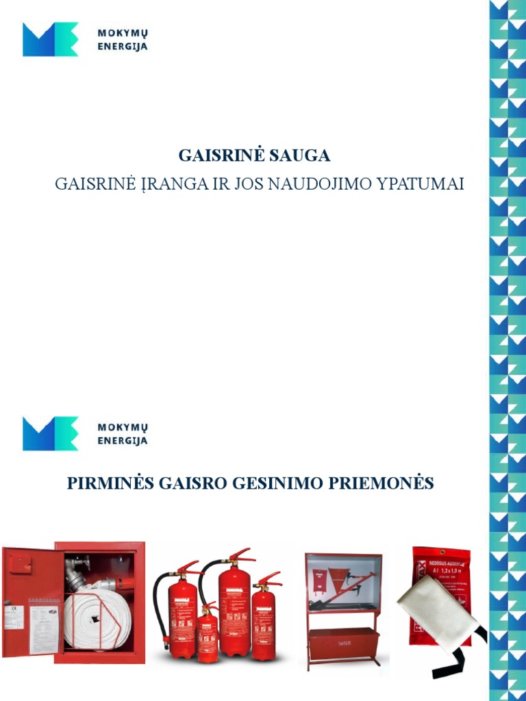 Gaisrine Sauga Mokymai Tema Gaisrinė Įranga Ir Jos Naudojimo Ypatumai | PDF