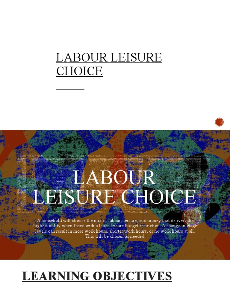 Labor-Leisure Choice Model Explained | PDF | Finance & Money Management