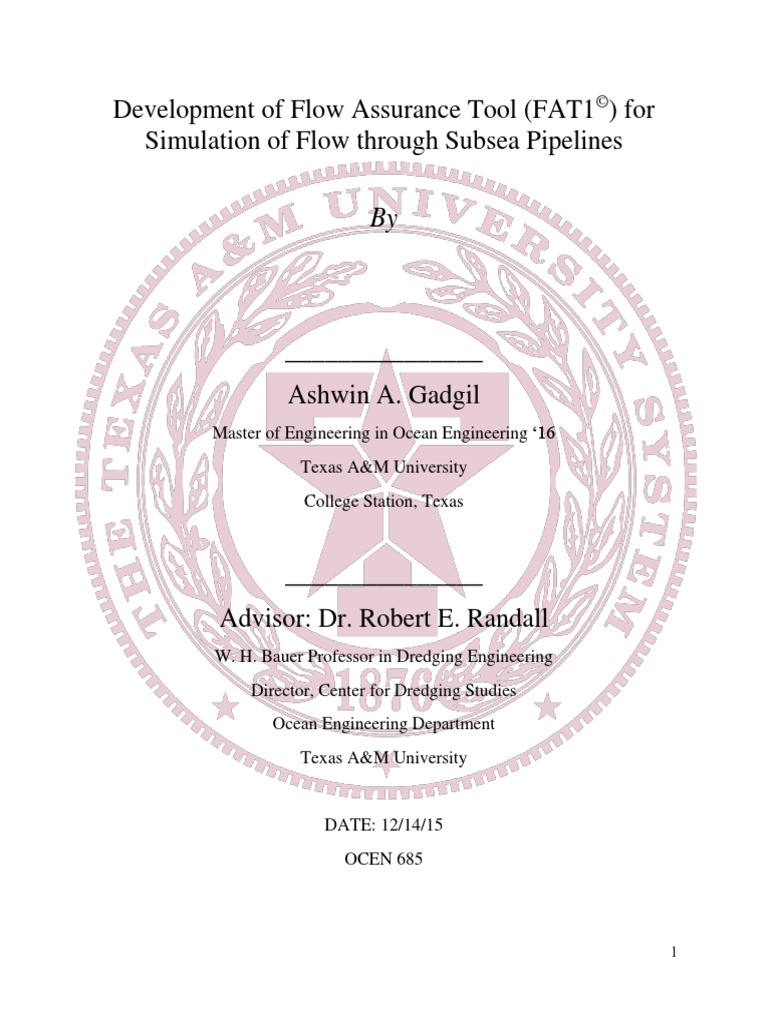 Development of Flow Assurance Tool (FAT1) For Simulation of Flow ...