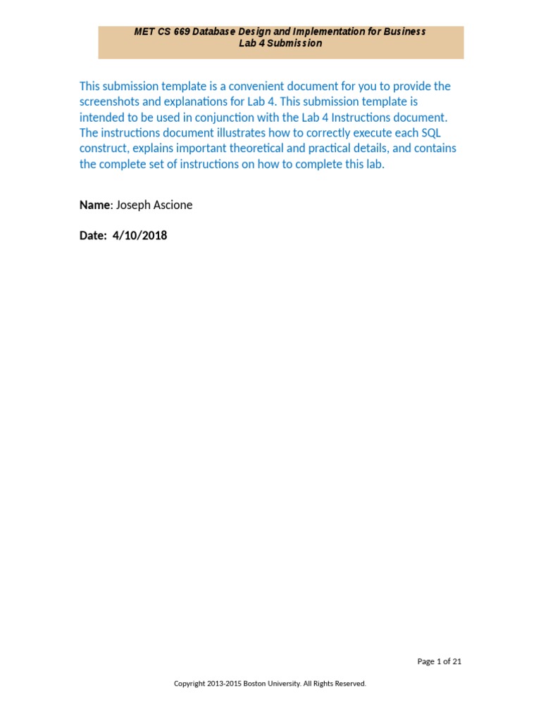 Name: Joseph Ascione Date: 4/10/2018: MET CS 669 Database Design and Implementation For Business ...