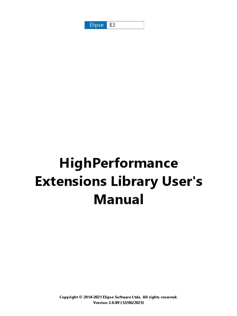 Highperformance Extensions Library User'S Manual: Version 2.0.89 (12/06 ...