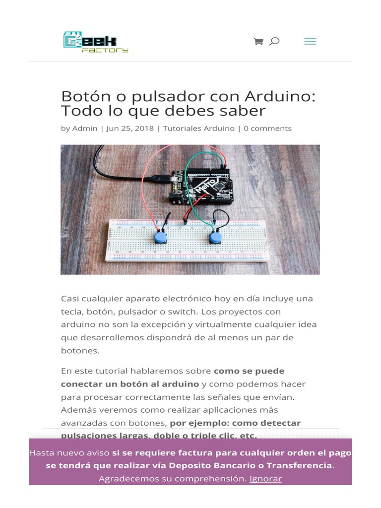 Botón o Pulsador Con Arduino Todo Lo Que Debes Saber - Geek Factory ...