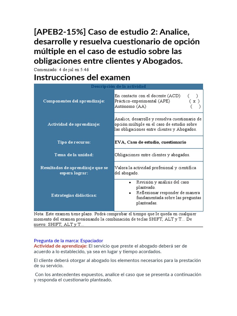 (APEB2-15%) Caso de Estudio 2 Analice, Desarrolle y Resuelva Cuestionario de Opción Múltiple en ...