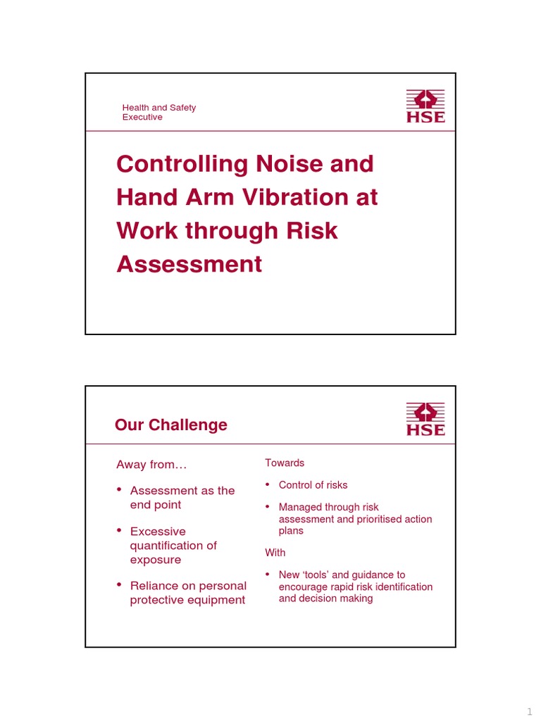 Controlling Noise and Hand Arm Vibration at Work Through Risk ...