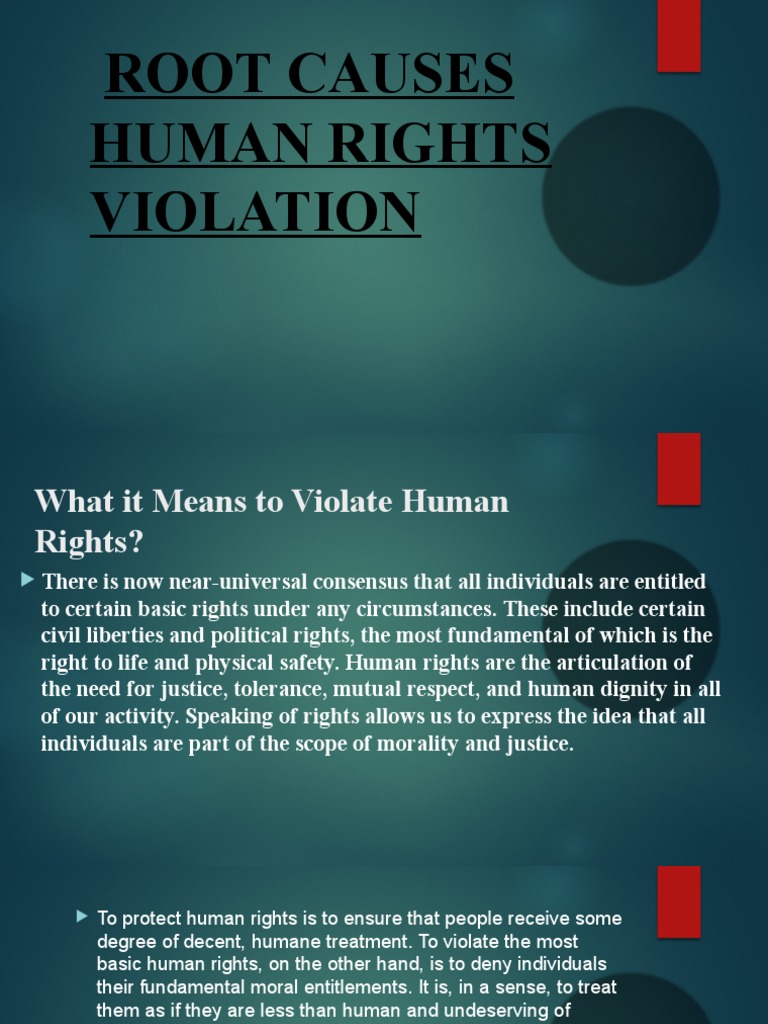 Root Causes Human Rights Violation | PDF | Human Rights | Rights