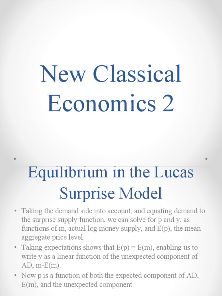 3MarchNew Classical Economics 2 | PDF | Phillips Curve | Demand