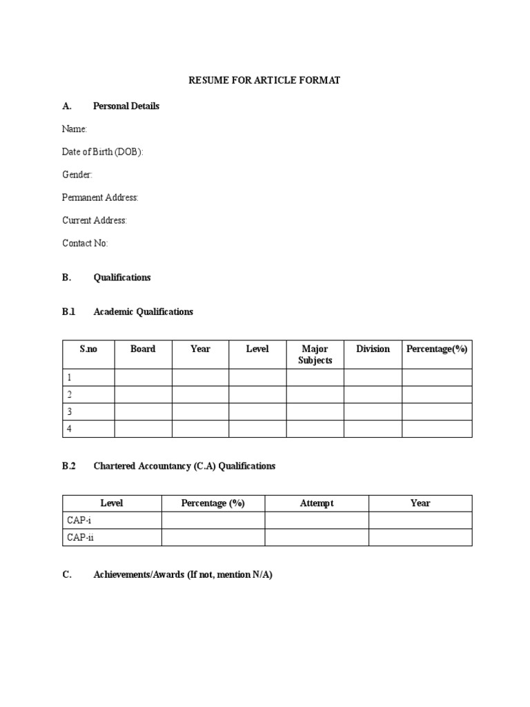 Name: Date of Birth (DOB) : Gender: Permanent Address: Current Address ...
