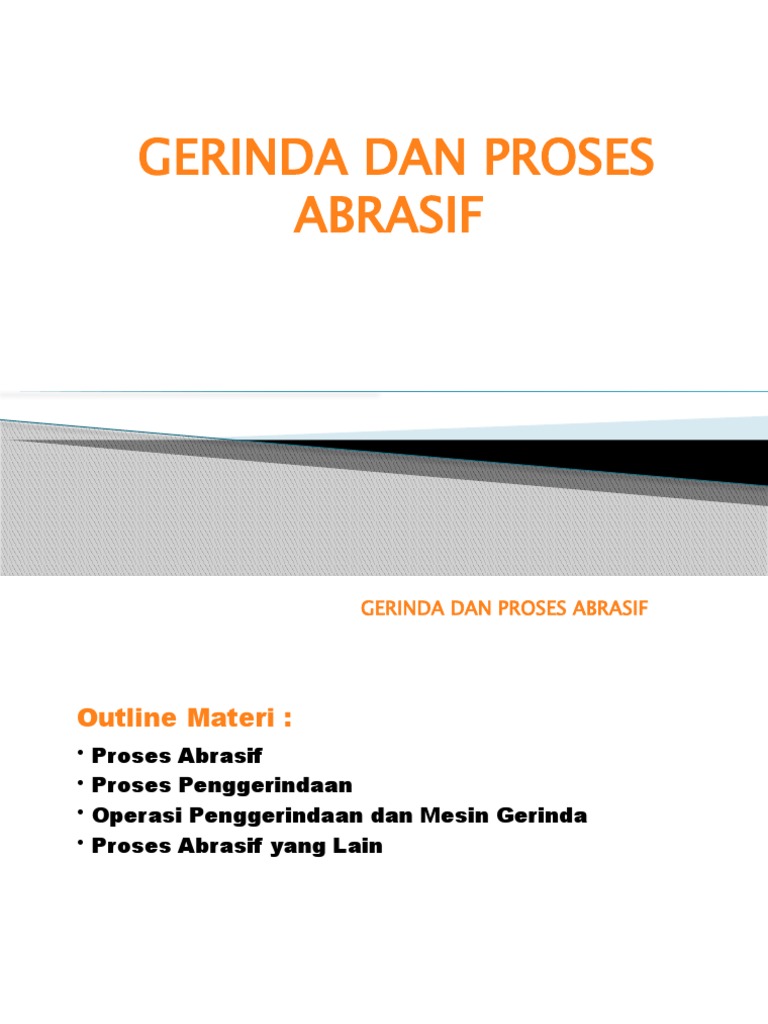 Proses Gerinda dan Abrasif dalam Metalurgi | PDF