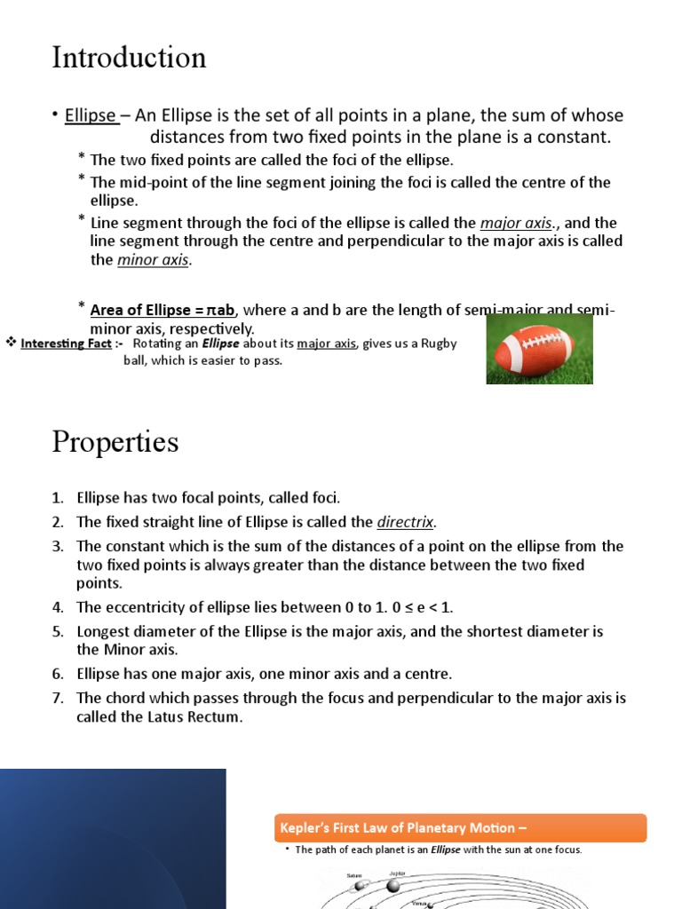 Ellipse - An Ellipse Is The Set of All Points in A Plane, The Sum of Whose Distances From Two ...