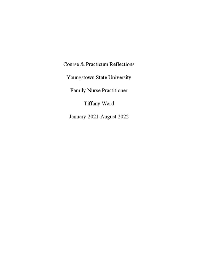 Course and Practicum Reflections | PDF | Nursing | Nurse Practitioner