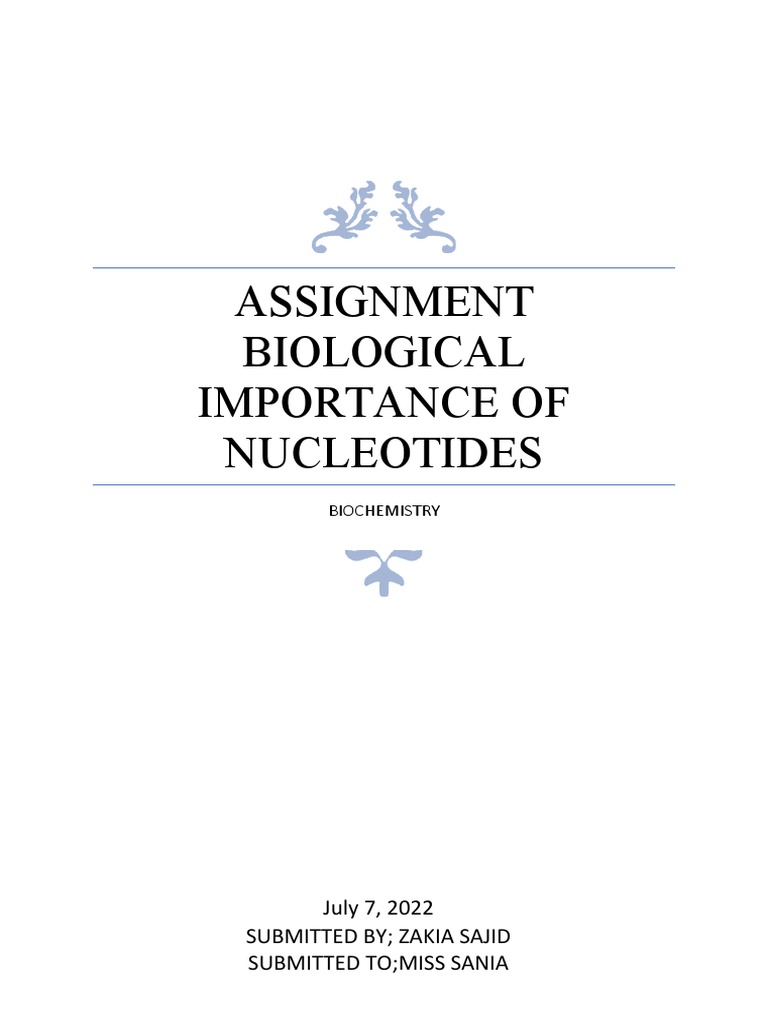 Biochem Assignment 1 Nucleotide | PDF | Nucleotides | Nucleic Acids