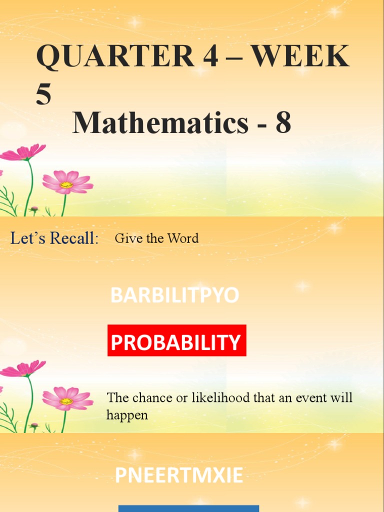 4th Quarter Week 5 Solving Wrod Problems Involving Simple Probability | PDF