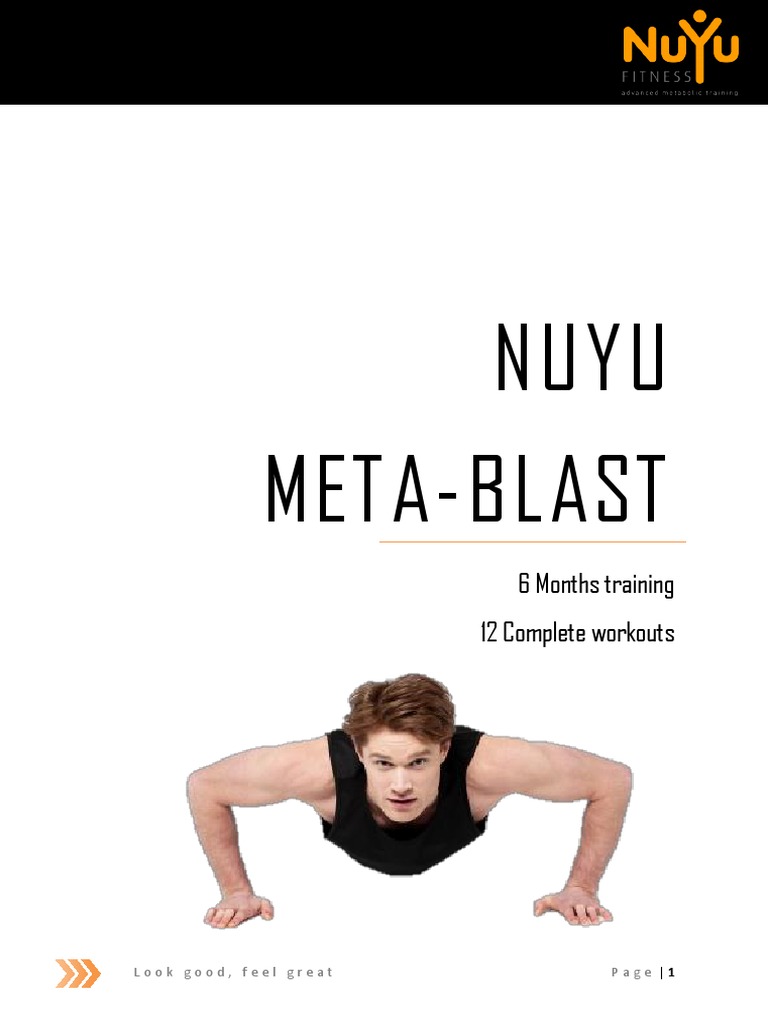 Nuyu Meta-Blast: 6 Months Training 12 Complete Workouts | PDF ...