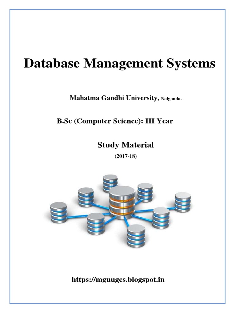 DBMS FINAL 2017 Study Material | PDF | Databases | Relational Model