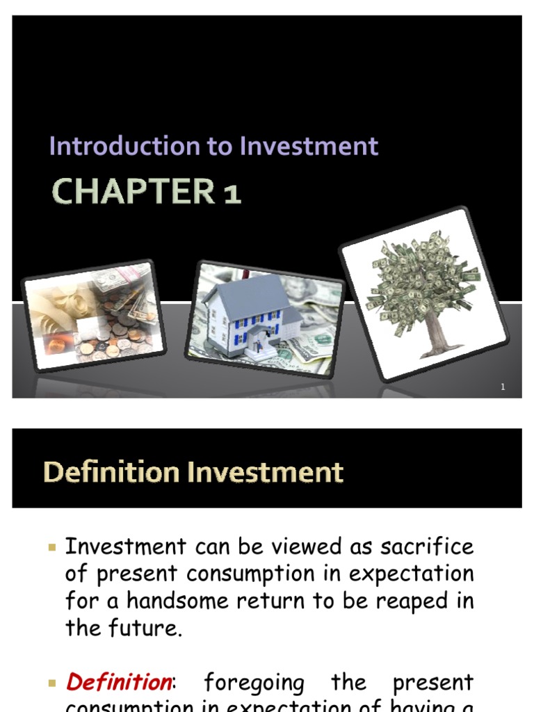 CHAPTER 1 - Introduction To Investment | PDF | Financial Risk | Bonds ...