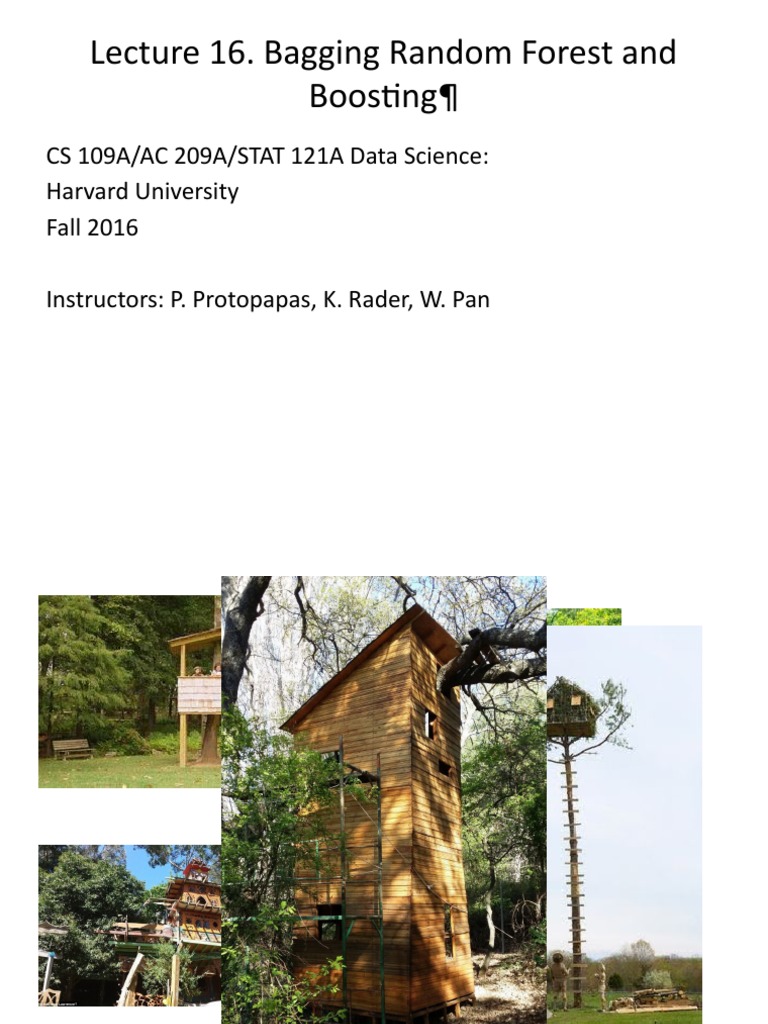 CS109a Lecture16 Bagging RF Boosting | PDF | Variance | Bootstrapping (Statistics)