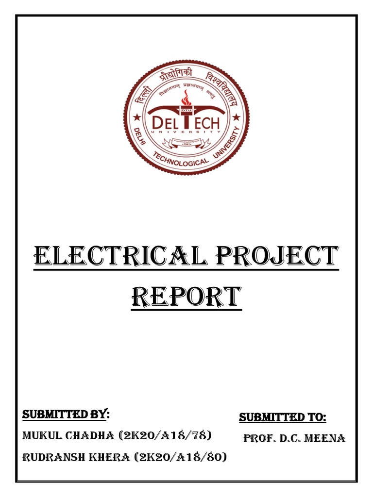 EE Project Report Rudransh Khera 2k20a1880 | PDF | Teaching Methods ...