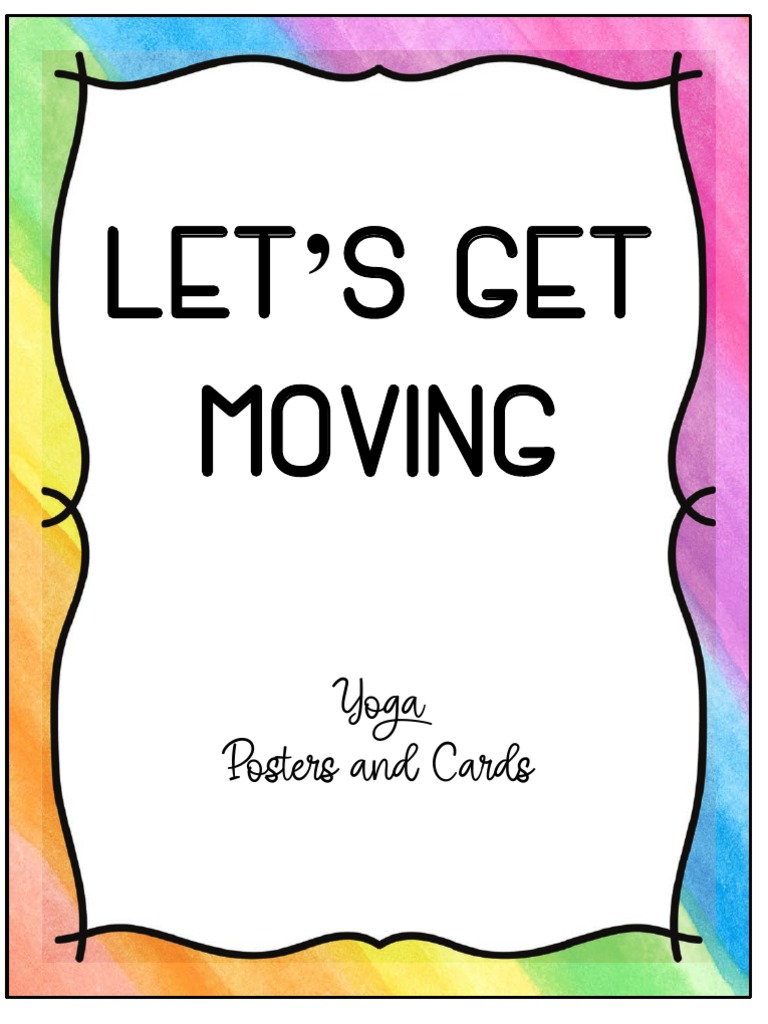 Lets Get Moving Yoga Posters and Cards Female A | PDF