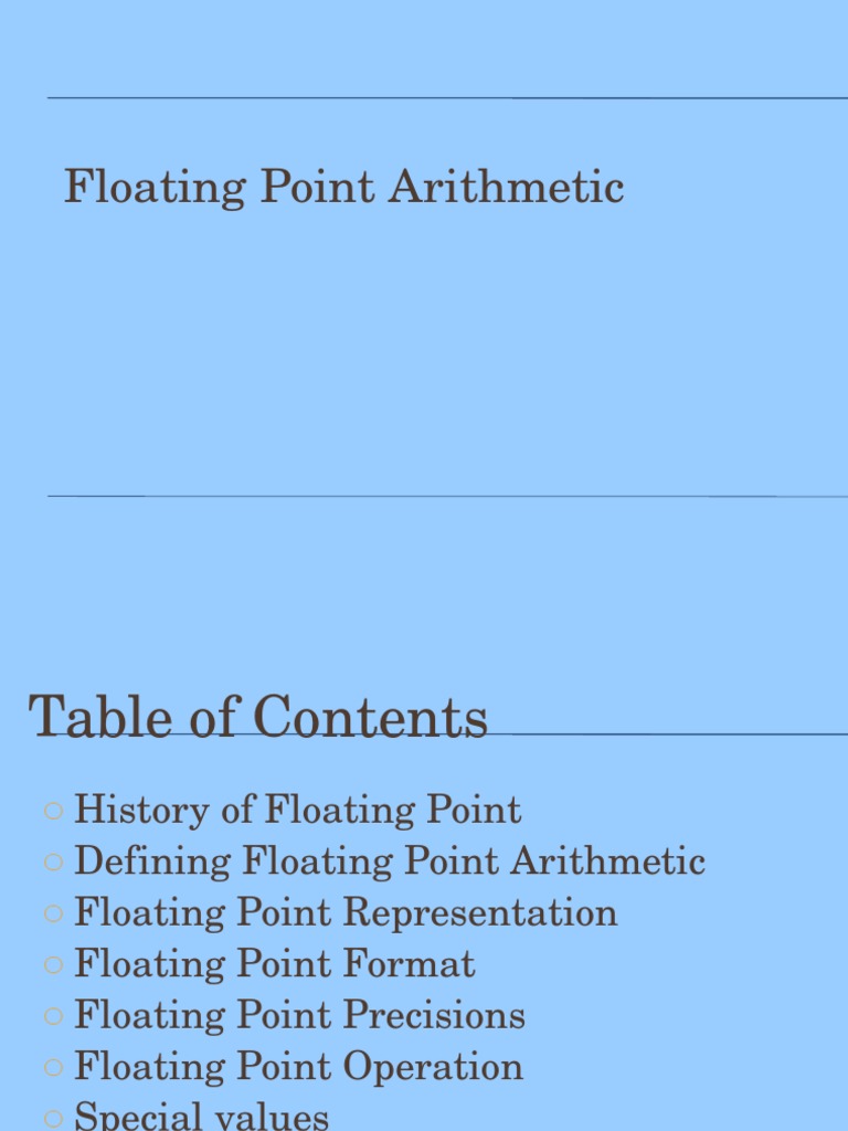 Floating Point Arithmetic Arithmetic Numbers