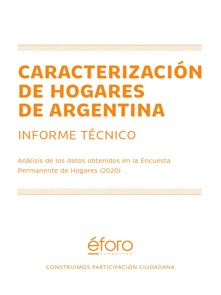 Caracterización de Hogares en Argentina - Informe Técnico - Fundación Éforo | PDF | Desigualdad ...