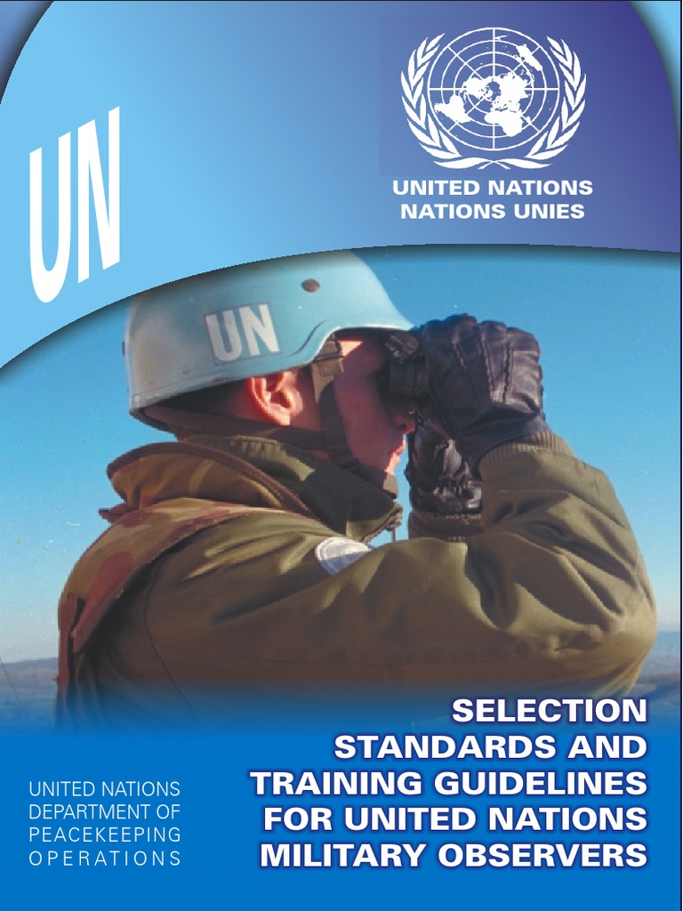 ENG - UN - Guide For Military Observers | PDF | Peacekeeping | United ...