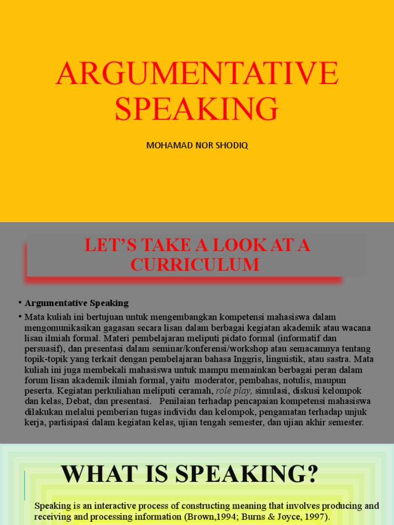Argumentative Speaking: Mohamad Nor Shodiq | PDF | Argument | Reason
